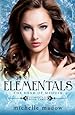 Elementals: The Prophecy of Shadows (Volume 1): Michelle Madow: 9780997239492: Amazon.com: Books