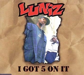 Luniz - I Got 5 on It (4 Trk) - Amazon.com Music