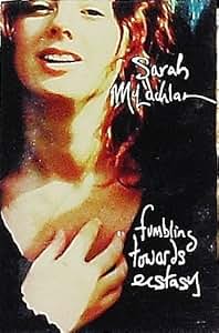 Fumbling Towards Ecstasy : Sarah Mclachlan: Amazon.es: Música