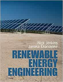 Renewable Energy Engineering: Jenkins, Nicholas: 9781107680227: Amazon ...