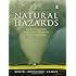 Natural Hazards: Earth's Processes as Hazards, Disasters and ...