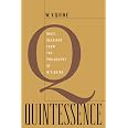 Quintessence: Basic Readings from the Philosophy of W. V. Quine: Quine ...