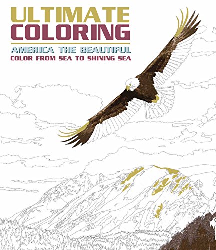 Ultimate Coloring America the Beautiful: Portable Press, Editors of ...
