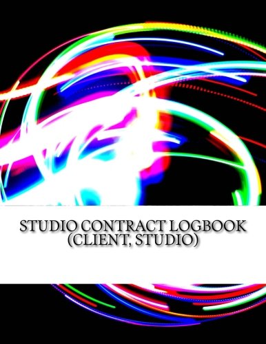 Studio Contract Logbook (Client, Studio): Music Industry 200 Contracts ...