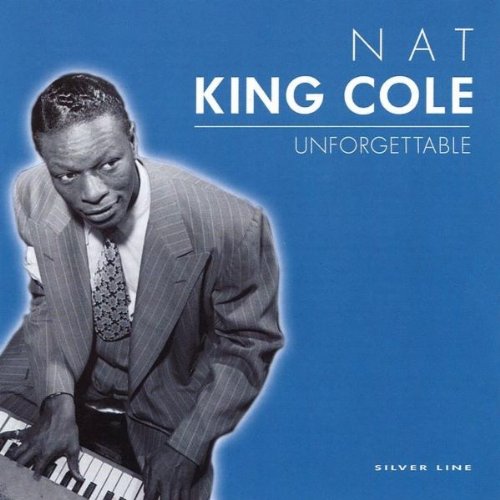 Unforgettable: Nat King Cole: Amazon.es: CDs y vinilos}