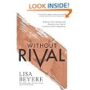 Without Rival: Embrace Your Identity and Purpose in an Age of Confusion ...