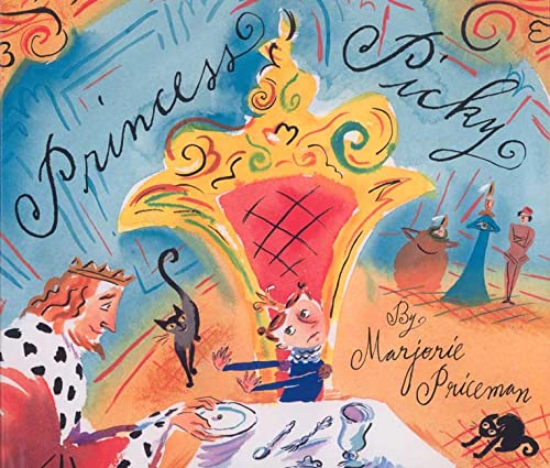Princess Picky (Single Titles): Priceman, Marjorie, Priceman, Marjorie ...