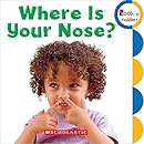 Amazon.com: Where is Your Nose? (Rookie Toddler) (9780531212639 ...