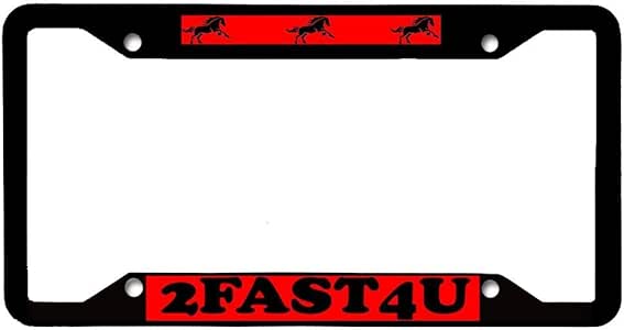 AllCustom4U 2fast4u License Plate Frame, Novelty Humor Funny Auto Car ...