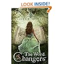 The Word Changers: Ashlee Willis: 9780990397915: Amazon.com: Books