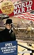 Top Secret Files: World War II: Spies, Secret Missions, and Hidden ...