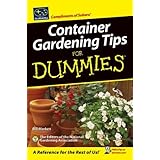 Container Gardening For Dummies: Marken, Bill, The Editors of the ...