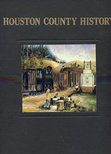 History of Houston County, Texas 1687-1979: Houston County Historical ...