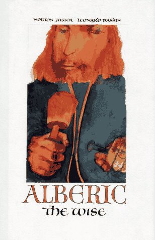 Alberic the Wise: Juster, Norton, Baskin, Leonard: 9780887082436 ...