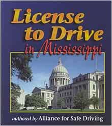 Amazon.com: License to Drive Mississippi: 9780766822870: Alliance for ...