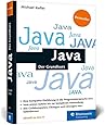 Java: Der kompakte Grundkurs mit Aufgaben und Lösungen. Java ...