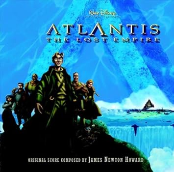Atlantis -The Lost Empire-: Soundtrack [Newton Howard]: Amazon.es: CDs ...