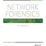 Network Forensics: Tracking Hackers through Cyberspace: Davidoff ...