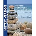 Discrete Mathematics with Applications, Metric Edition: Epp, Susanna: 9780357114087: Amazon.com ...