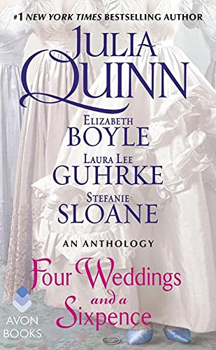 Amazon.com: Four Weddings and a Sixpence: An Anthology: 9780062428424 ...