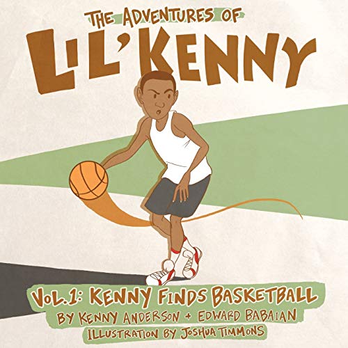 The Adventures of Lil' Kenny: Vol. 1 - Kenny Finds Basketball: Babaian ...