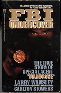 FBI Undercover: The True Story of... book by Carlton Stowers