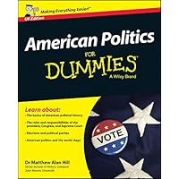 Politics For Dummies: DeLaney, Ann M.: 0000764508873: Amazon.com: Books