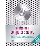 Foundations Of Computer Science: Forouzan, Behrouz: 9781473751040 ...