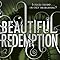 Beautiful Redemption (Book 4): 4/4 (Beautiful Creatures) : Garcia, Kami ...