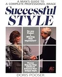 Always in Style: The Complete Guide for Creating Your Best Look: Doris ...