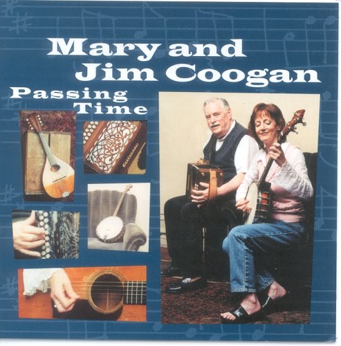 Passing Time by Mary and Jim Coogan: Tune Identifications at irishtune.info
