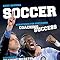 Soccer - Strategies for Sustained Soccer Coaching Success: Ashu Saxena ...