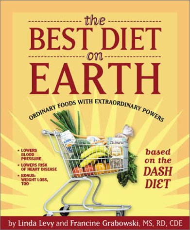 The Best Diet on Earth: Levy, Linda, Grabowski, Francine: 9781891105081 ...