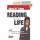 Reading for Their Life: (Re)Building the Textual Lineages of African ...
