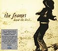 The Frames - Dance The Devil - The Frames - Amazon.com Music
