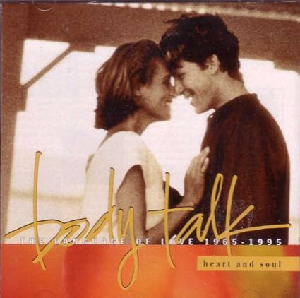 Body Talk: Heart and Soul- The Language of Love, 1965-1995: Amazon.ca ...