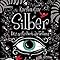 Silber - Das erste Buch der Träume: Roman (Silber-Trilogie, Band 1 ...
