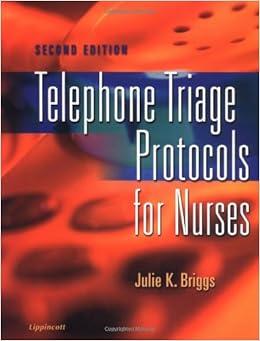 Telephone Triage Protocols for Nurses: 9780781727860: Medicine & Health ...