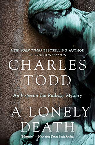 A Lonely Death: An Inspector Ian Rutledge Mystery (Inspector Ian ...