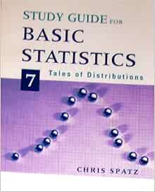 Amazon.com: Study guide for basic statistics: Tales of distributions ...