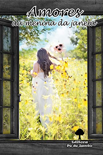 A menina da janela: Poesias - eBook, Resumo, Ler Online e PDF - por Pinna, Andressa