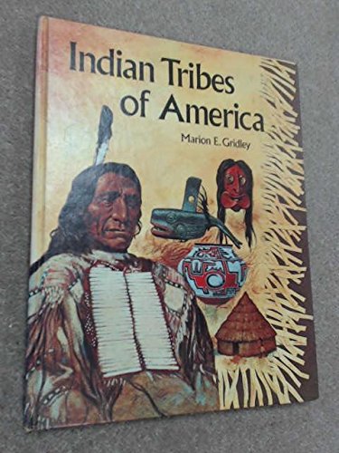 Indian Tribes of America: Marion E. Gridley: 9780528885815: Amazon.com ...