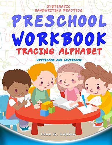 Preschool Workbook: Tracing Alphabet Uppercase and Lowercase: Tracing Alphabet: Uppercase and ...