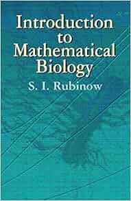 Amazon.com: Introduction to Mathematical Biology (Dover Books on ...