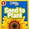 National Geographic Readers: Seed to Plant: Rattini, Kristin ...