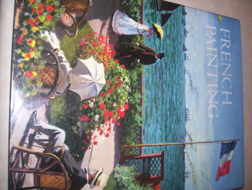 French Painting: Stuckey, Charles F.: 9780883635919: Amazon.com: Books