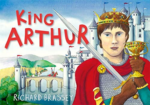 Amazon.com: King Arthur: 9781444001280: Brassey, Richard: Books