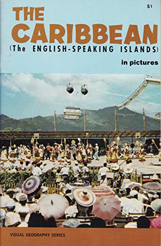 The Caribbean (the English Speaking Islands) In Pictures. Visual ...