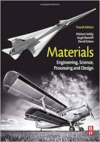 Amazon.com: Materials: Engineering, Science, Processing and Design (9780081023761): Michael F ...