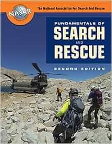 Fundamentals of Search and Rescue: National Association for Search and ...